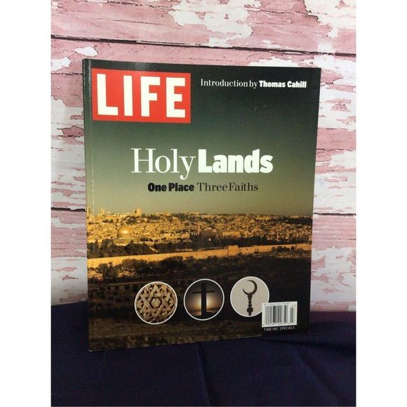 Life | Accents | 202 Life Magazine Holy Lands One Place Three Faiths ...